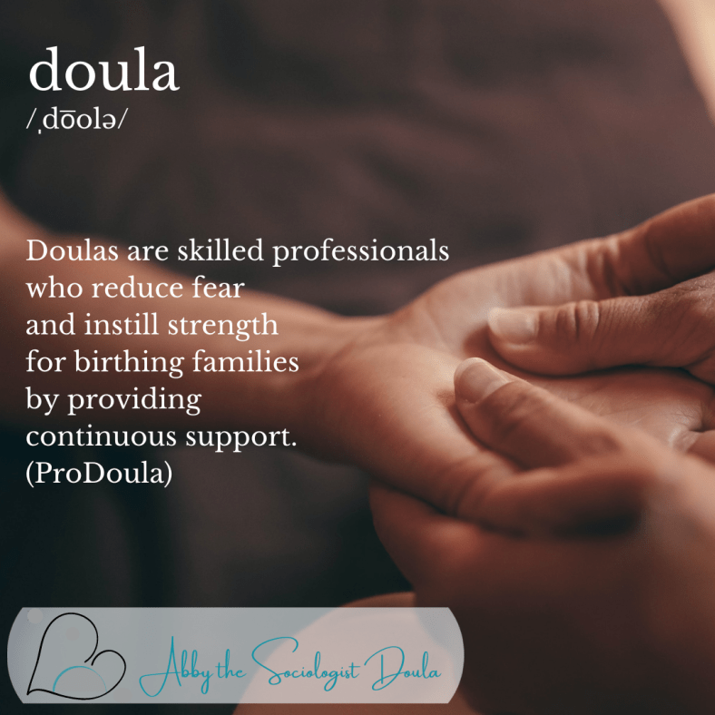 World Doula Week 2021 Wrap-Up: Doulas Find a Way – Abby the Sociologist ...
